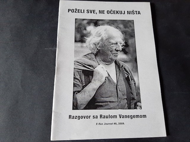 r11  Razgovor sa Raulom Vanegemom -pozeli sve ne ocekuj