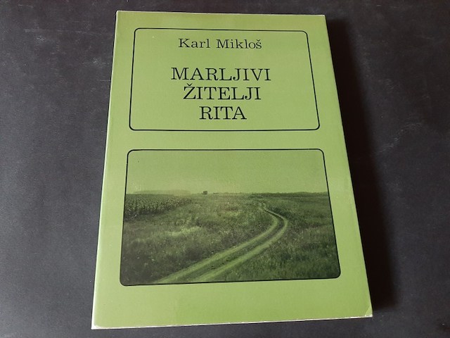 r12 Marljivi zitelji Rita - Karl Miklos