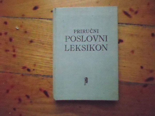 PRIRUČNI POSLOVNI LEKSIKON