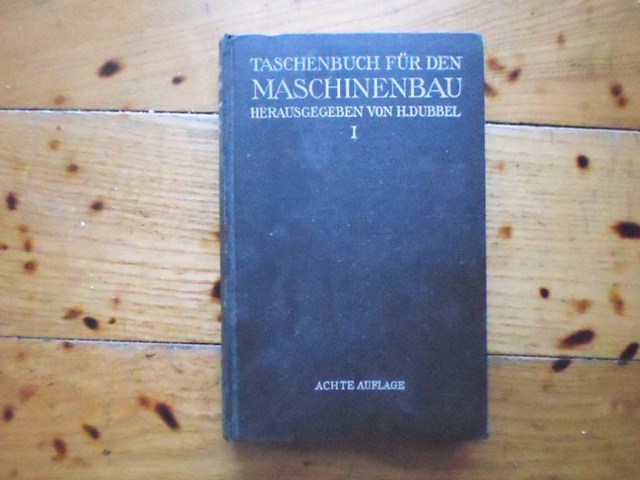 TASCHENBUCH FUR DEN MASCHINENBAU I ANTIKVARNA