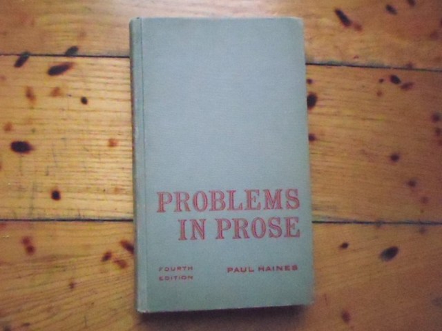 PAUL HAINES - PROBLEMS IN PROSE