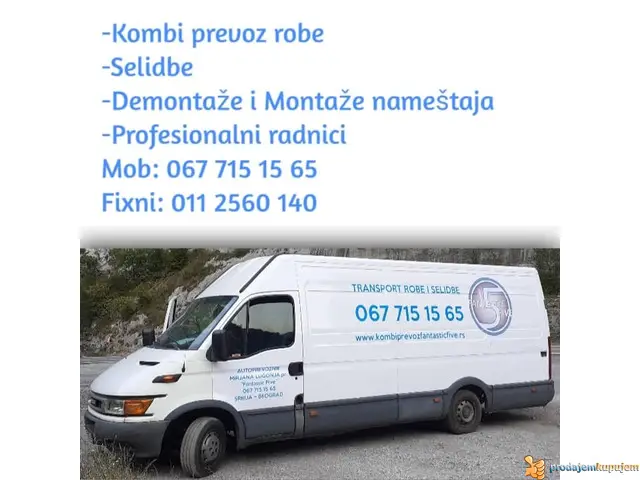 Kombi prevoz robe i SELIDBE - BRZO,SIGURNO,POVOLJNO