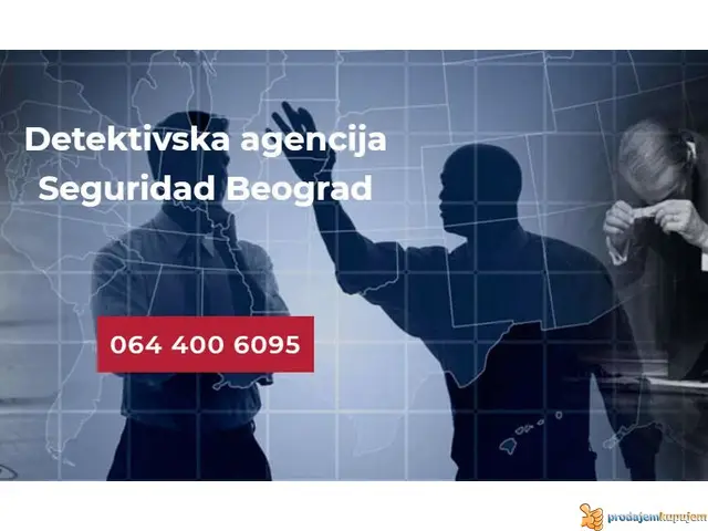 Detektivska Agencija Seguridad Beograd