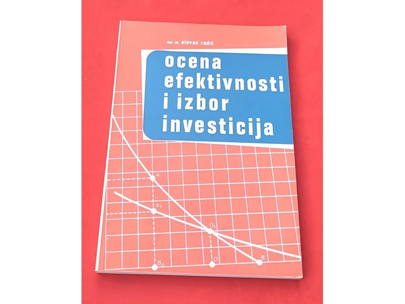 Ocena efikasnosti i izbor investicija Saobraćaj