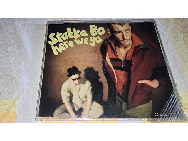 Stakka Bo - Here we go CDS , ORIGINAL