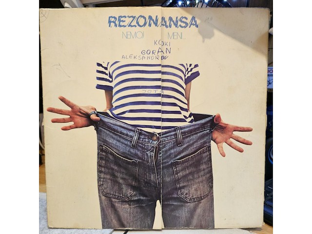 Rezonansa ‎– Nemoj Meni… Nemoj Ni Ti Meni...,LP