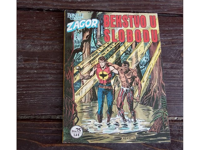 STRIP ZAGOR 5 BEKSTVO U SLOBODU