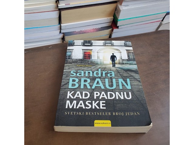 Sandra Braun - Kad padnu maske