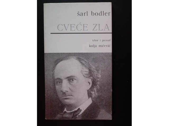 Šarl Bodler - Cveće zla