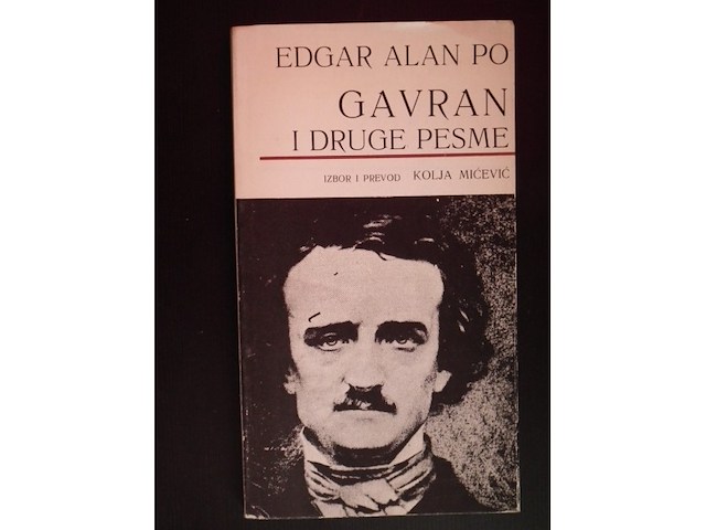 Edgar Alan Po - Gavran i druge pesme