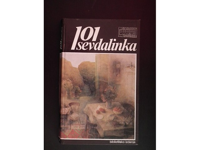 101 Sevdalinka Bibliofilsko izdanje