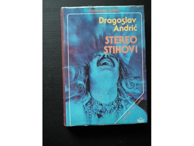 Stereo stihovi - Dragoslav Andrić