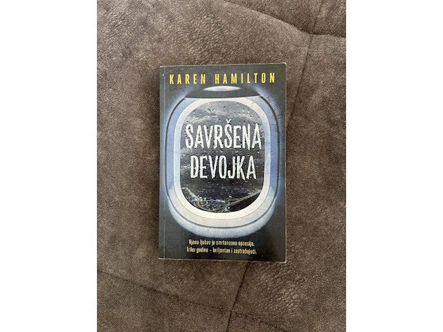 Savršena devojka - Karen Hamilton