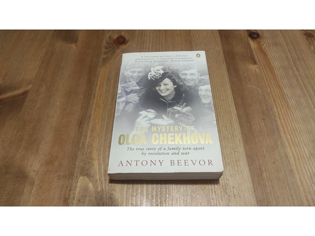 Antony Beevor, The Mistery of Olga Chekhova