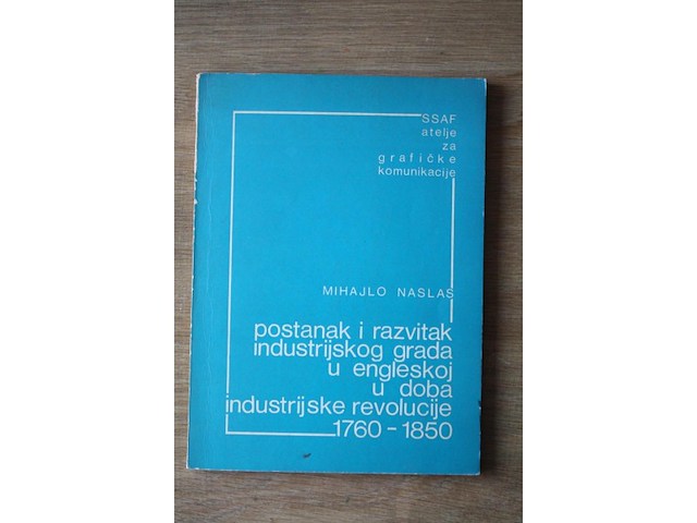 POSTANAK I RAZVITAK INDUSTRIJSKOG GRADA U ENGLESKOJ