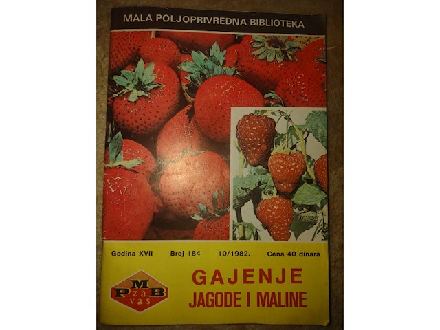 Gajenje jagode i maline