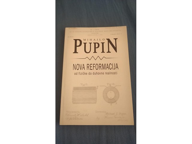 Mihajlo Pupin - NOVA reformacija