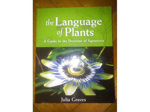 Jezik bilja - The Language of Plants - Julia Graves