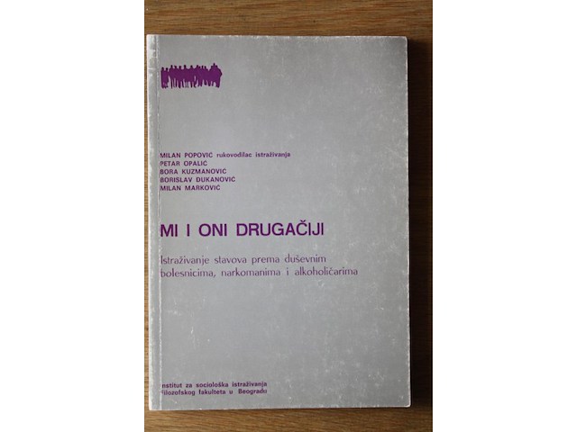 MI I ONI DRUGAČIJI - MILAN POPOVIĆ I DR.