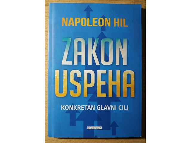 ZAKON USPEHA konkretan glavni cilj-Napoleon Hil