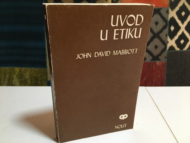 Uvod u etiku  John David Mabbott