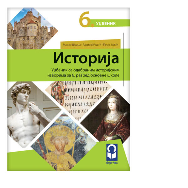 Istorija 6 razred – Udžbenik | Freska