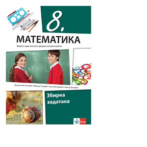 Matematika 8 – Zbirka zadataka | Klett