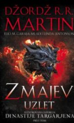 Zmajev Uzlet – Prvi Tom (Ilustrovano Izdanje) Od Džordž R. R. Martin