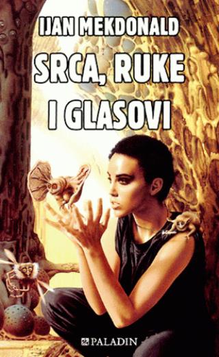 SRCA, RUKE I GLASOVI