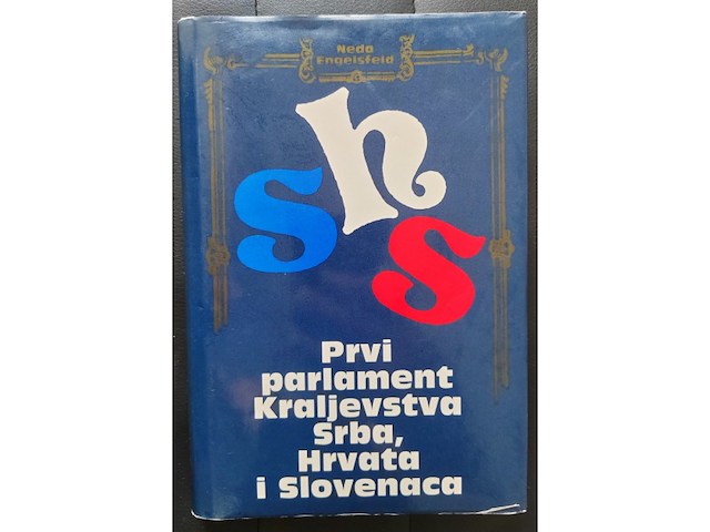 Prvi parlament Kraljevstva Srba, Hrvata i Slovenaca