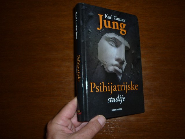 Jung PSIHIJATRIJSKE STUDIJE