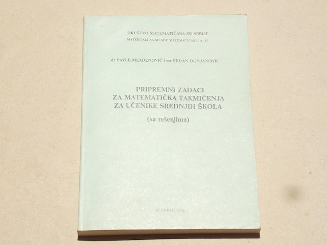 Pripremni zadaci za matematička takmičenja za srednje