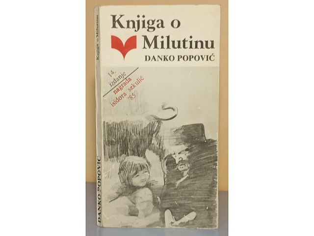 KNJIGA O MILUTINU Danko Popović