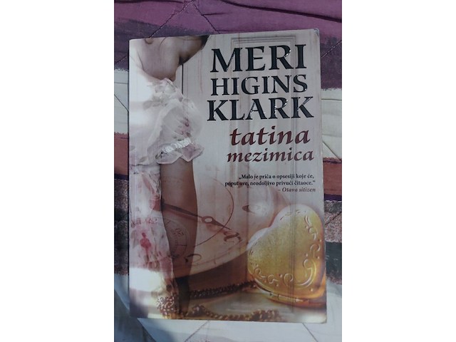 Meri Higins Klark - Tatina mezimica