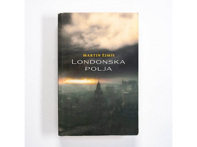 Londonska polja, Martin Ejmis