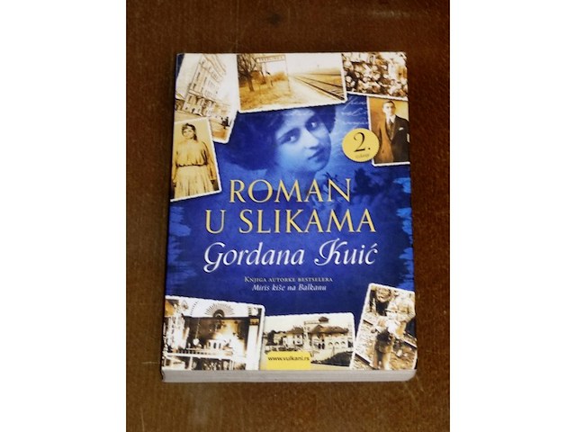 Gordana Kuić - Roman u slikama