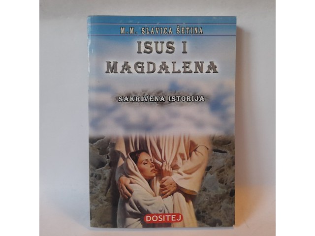 Isus i Magdalena Slavica Šetina