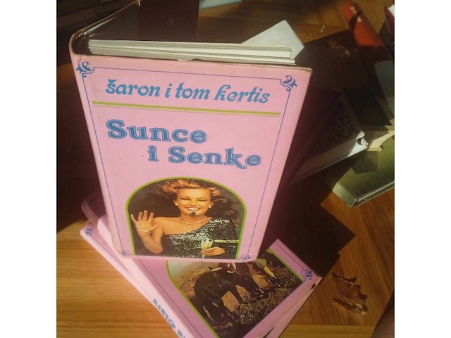 SUNCE I SENKE  - Šaron i Tom Kertis