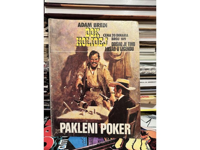 Dok Holidej 109 - Pakleni poker