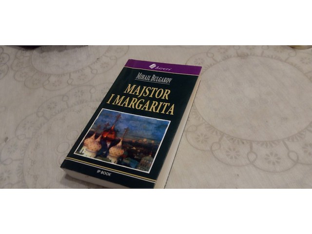 MAJSTOR I MARGARITA- Mihail Bulgakov