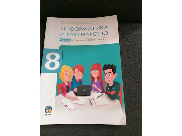 Informatika i računarstvo 8 osmi razred Eduka