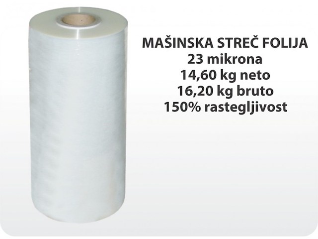 Masinska strec folija 16 kg.