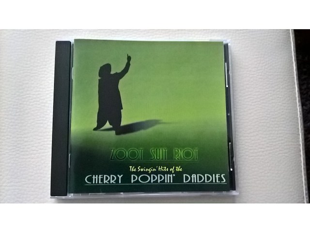 Cherry Poppin Daddies - Zoot Suit Riot (Best Of)