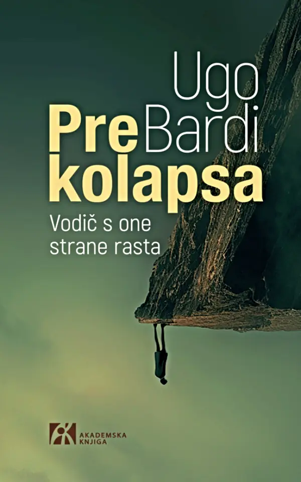 Pre kolapsa – Vodič s one strane rasta