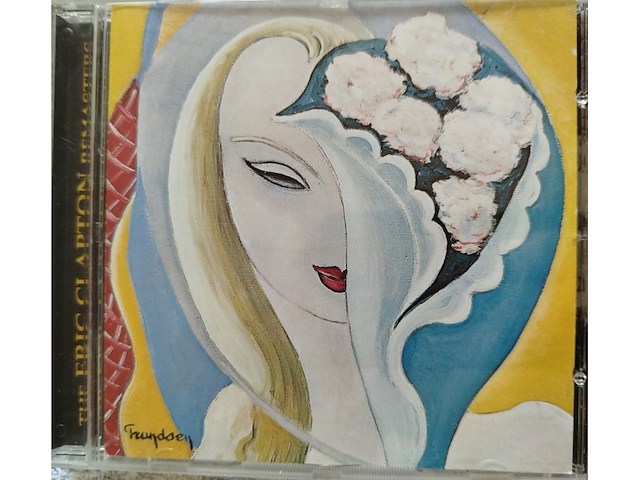 Derek And The Dominos – Layla And Other Assorted Love