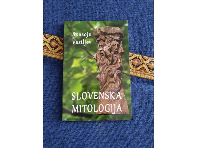 Slovenska mitologija - Spasoje Vasiljev