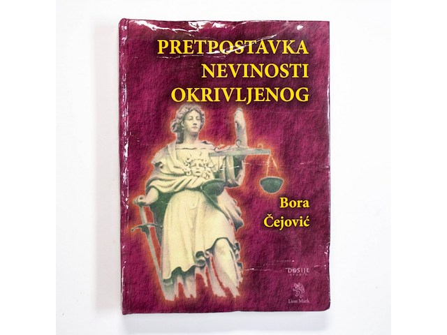 Pretpostavka nevinosti okrivljenog, Bora Čejović