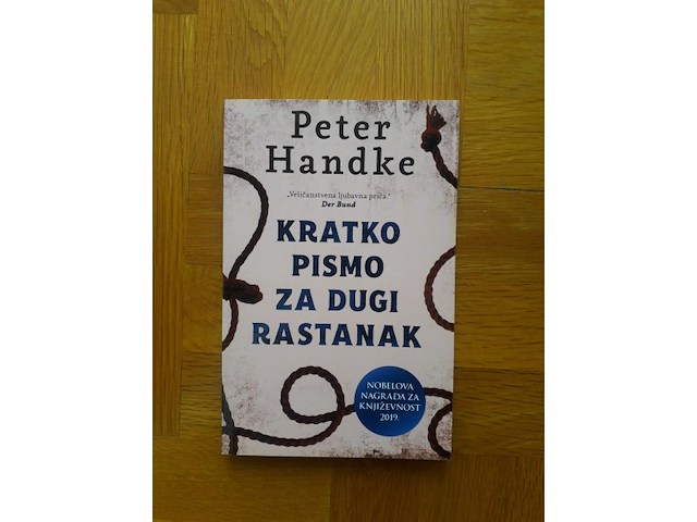 Kratko pismo za dugi rastanak - Peter Handke