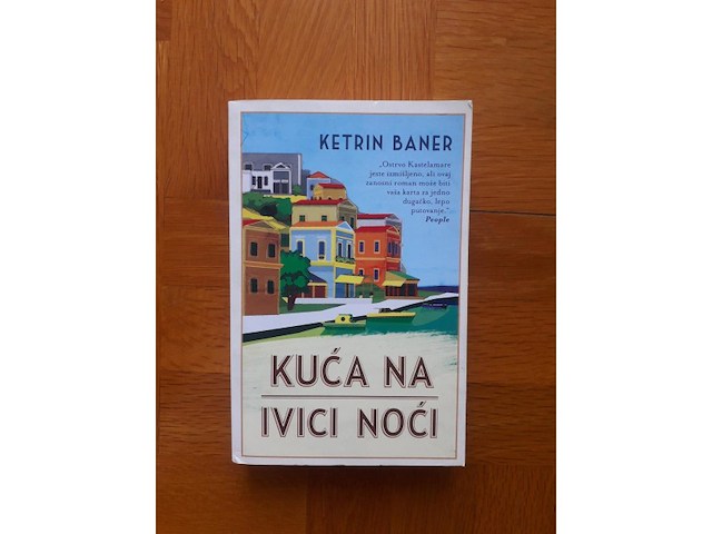 Kuća na ivici noći - Ketrin Baner