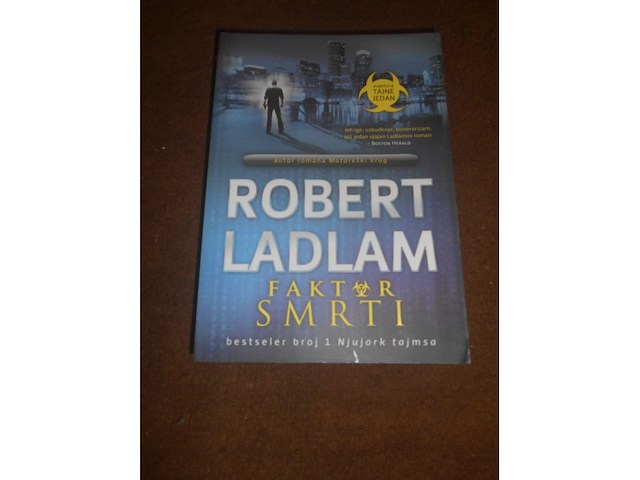 Robert Ladlam - Faktor smrti